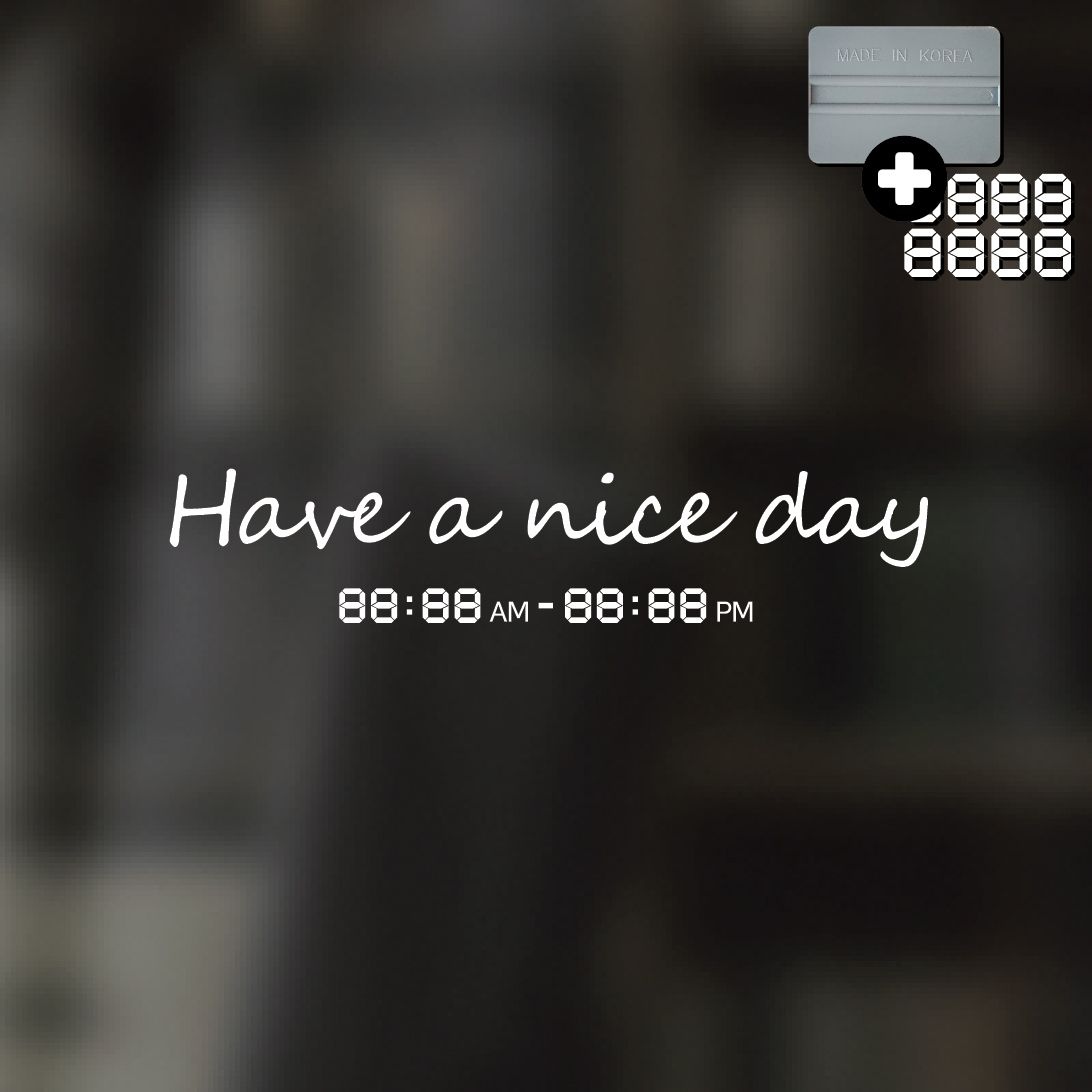 데코스티커 오픈클로즈 영업시간 스티커 매장 카페 시트지 10 Have A Nice Day 필기체 오늘의집 쇼핑